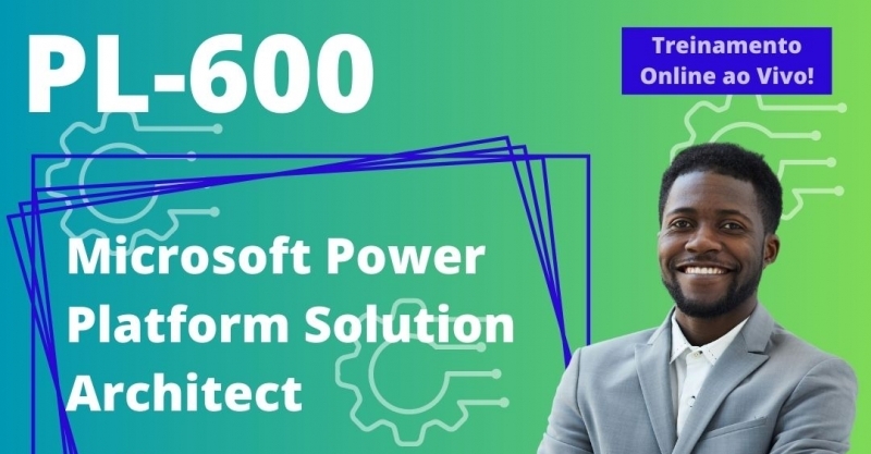 PL-600: Microsoft Power Platform Solution Architect