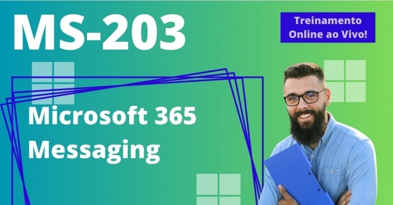 MS-203: Microsoft 365 Messaging MS-203: Microsoft 365 Messaging